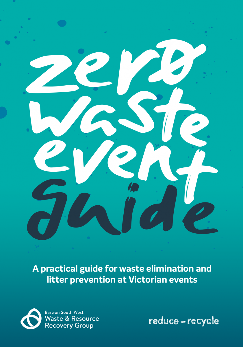 Zero Waste Event Guide focuses on sustainability - RMCG